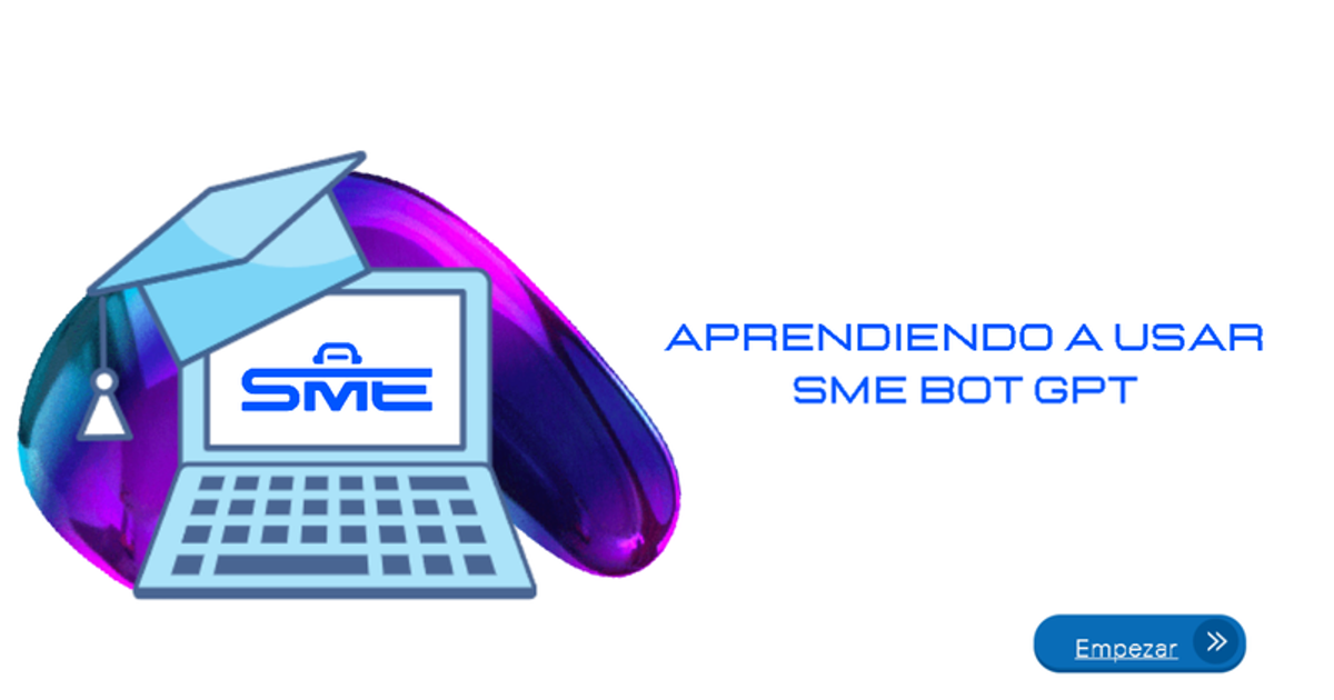 Tutoriales SME Bot GPT